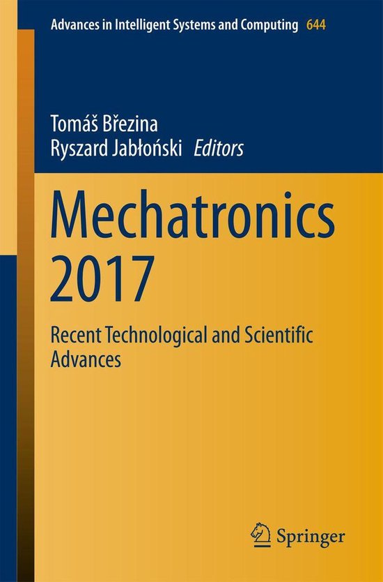 Advances in Intelligent Systems and Computing 644 - Mechatronics 2017 ...