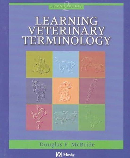 Learning Veterinary Terminol 2nd | 9780323013291 | Douglas McBride ...