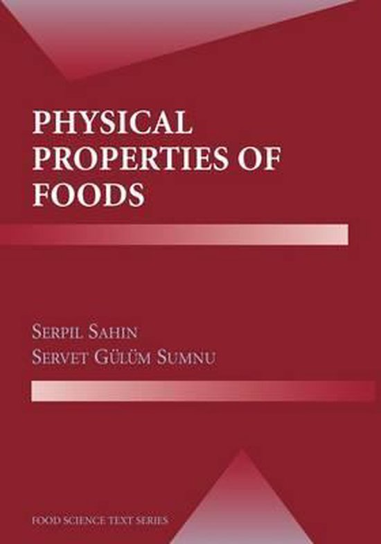 Physical Properties of Foods | 9781441921543 | Serpil Sahin | Boeken ...
