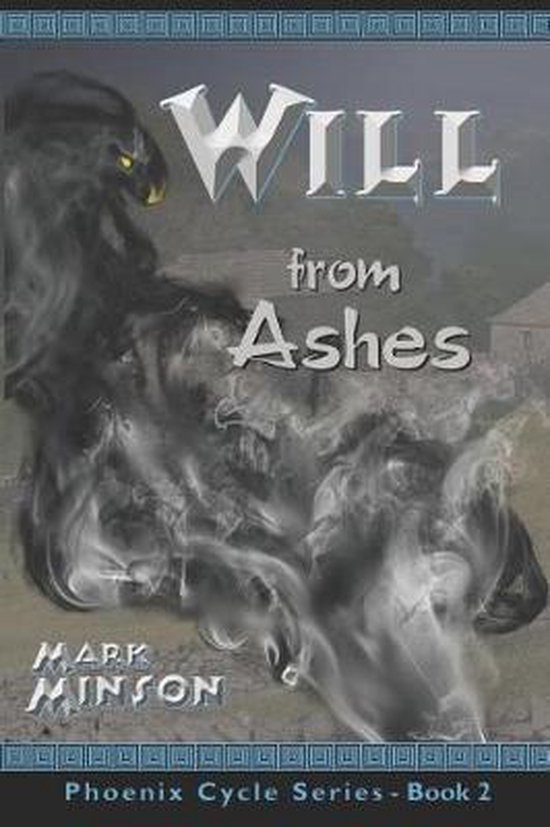 Will from Ashes, Mark Minson | 9781795384117 | Boeken | bol.com