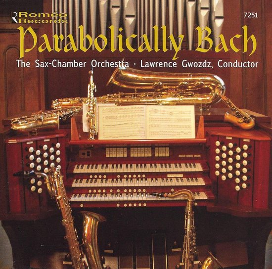 Parabolically Bach, Sax-Chamber Orchestra | CD (album) | Muziek | bol.com