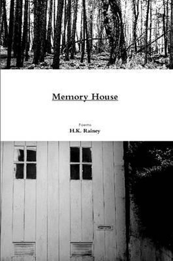 Memory House, H.K. Rainey | 9780557948802 | Boeken | bol