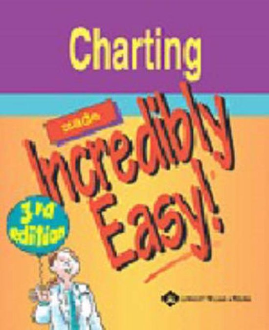 Charting Made Incredibly Easy!, Springhouse | 9781582553931 | Boeken | bol