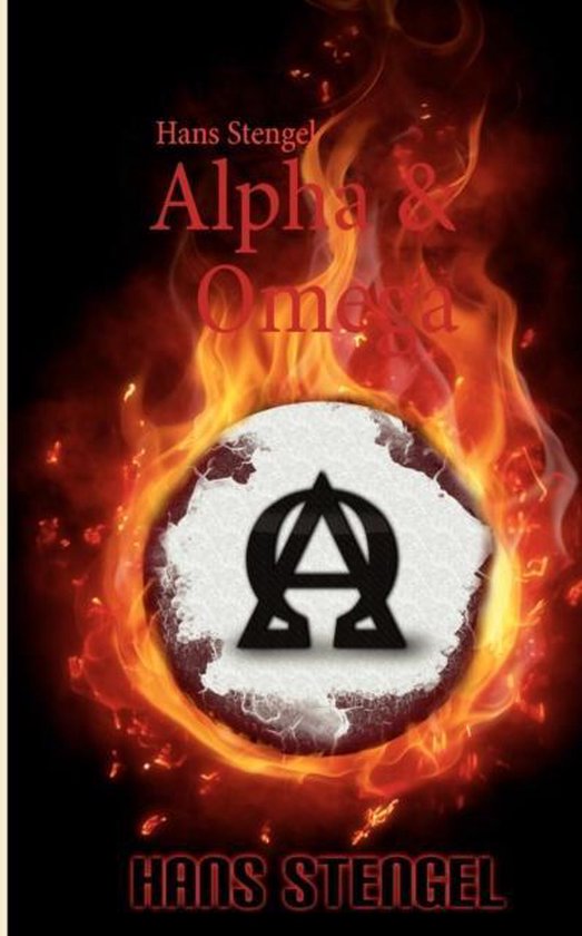Alpha & Omega, Hans Stengel | 9783848227143 | Boeken | bol