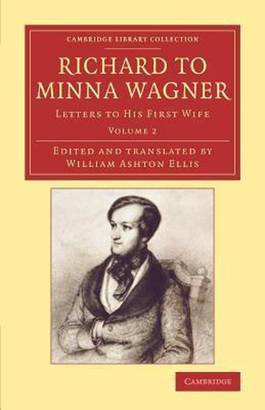 Richard to Minna Wagner | 9781108078528 | Richard Wagner | Boeken | bol.com