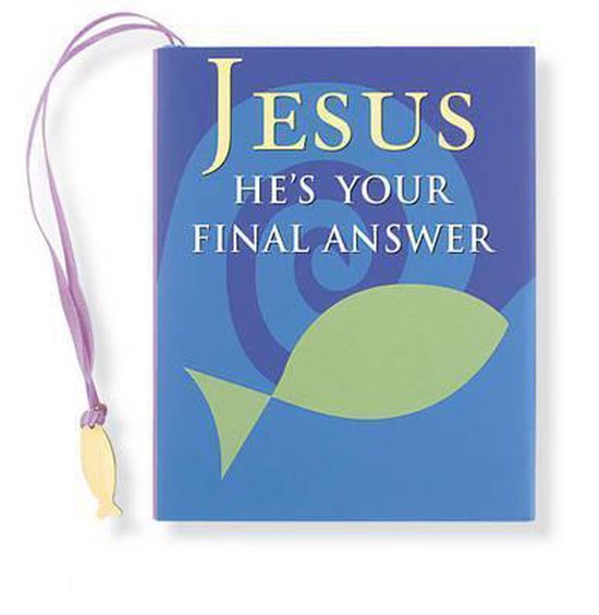 Jesus He's Your Final Answer, Sarah M. Hupp | 9780880881449 | Boeken ...