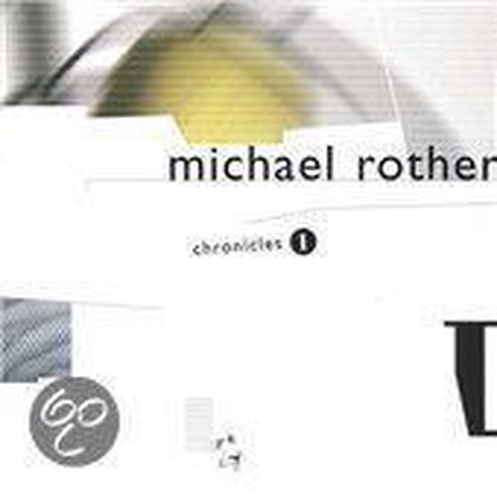 Chronicals 1, Michael Rother | CD (album) | Muziek | bol