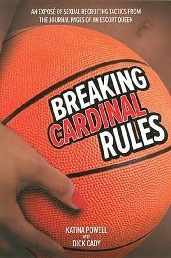 Breaking Cardinal Rules, Katina Powell | 9781939550286 | Boeken | bol