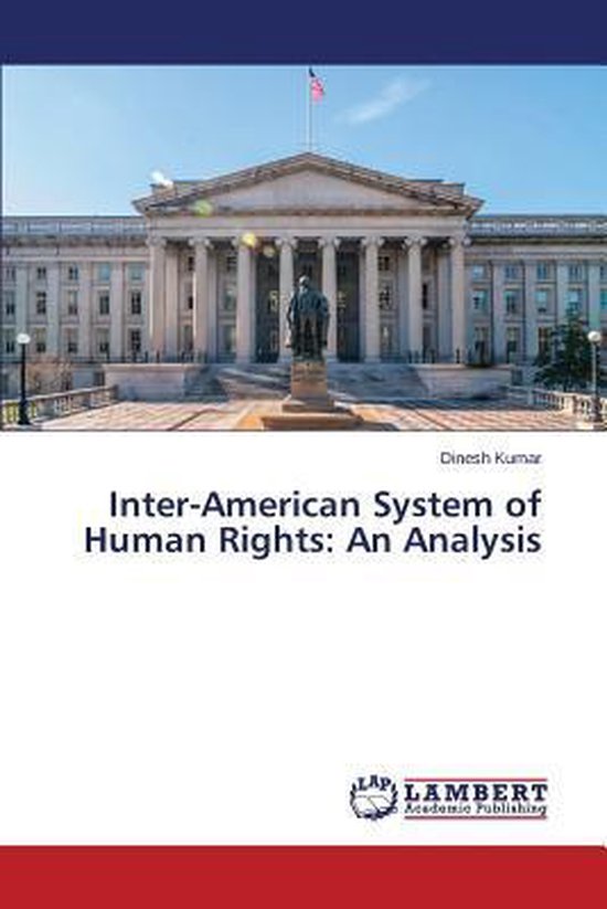 Inter-American System of Human Rights | 9783659620737 | Kumar Dinesh ...