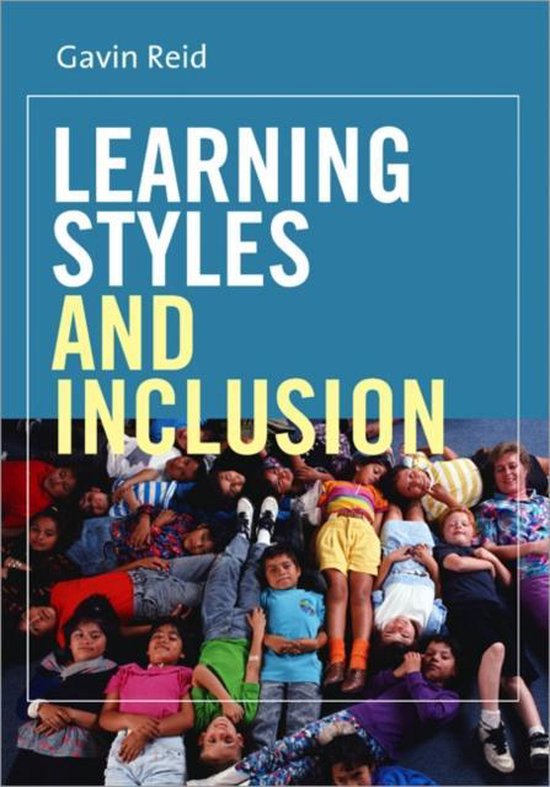Learning Styles & Inclusion | 9781412910644 | Gavin Reid | Boeken | bol