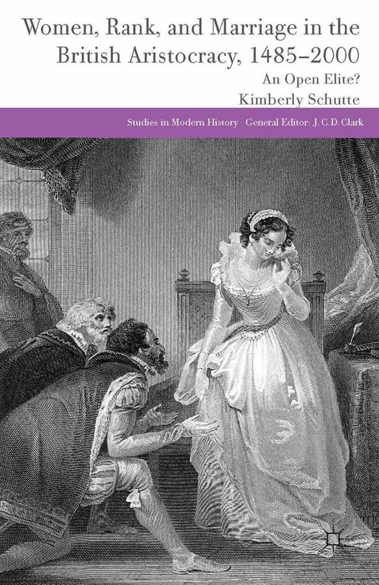 Studies in Modern History - Women, Rank, and Marriage in the British ...