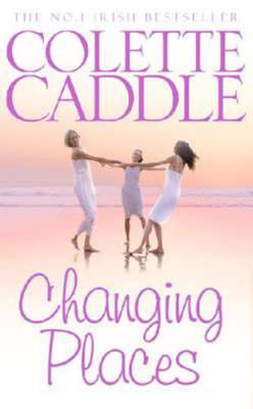 Changing Places, Colette Caddle | 9780743468855 | Boeken | bol.com
