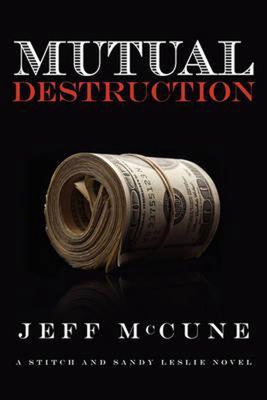 Mutual Destruction, Jeff Mccune | 9781453705865 | Boeken | bol.com
