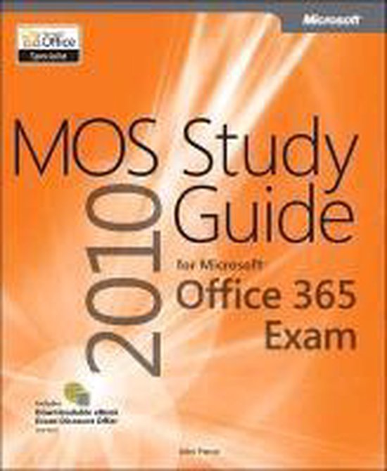 Mos Study Guide For Microsoft Office 365, John Pierce | 9780735669031 | Boeken | bol.com