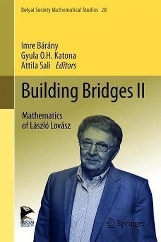 Building Bridges II: Mathematics of László Lovász | 9783662592038 ...