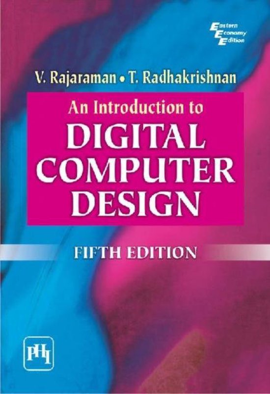 An Introduction to Digital Computer Design | 9788120334090 | V ...