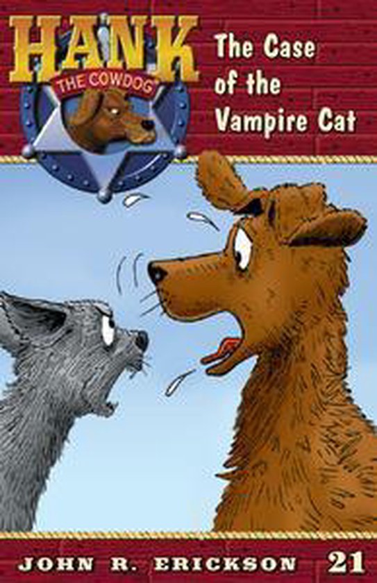 Hank the Cowdog 21 - The Case of the Vampire Cat (ebook), John R ...