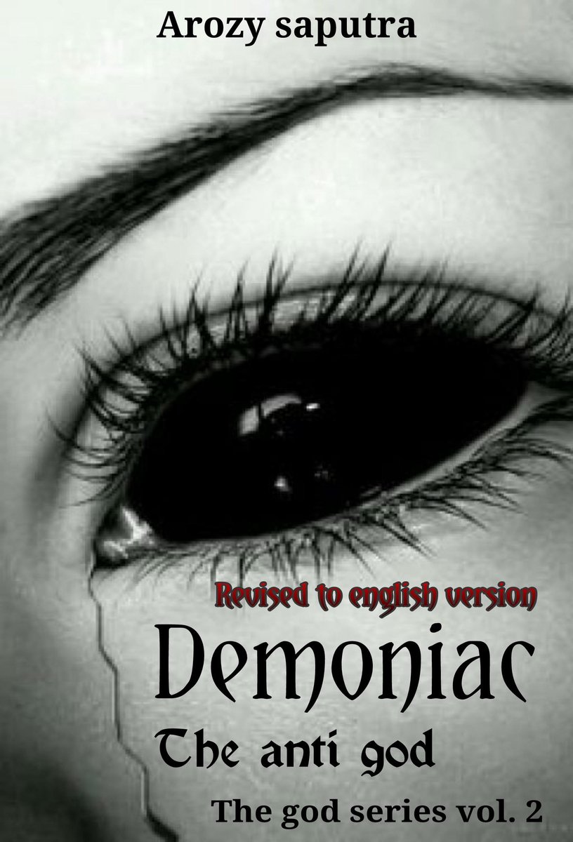 Demoniac "Anonymous Behind Story" English Version (ebook), Arozy ...