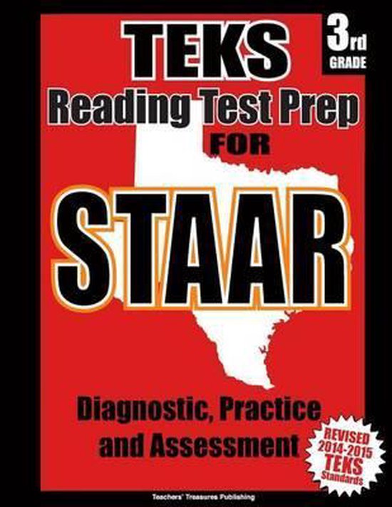 TEKS 3rd Grade Reading Test Prep For STAAR 9781500658854 Teachers
