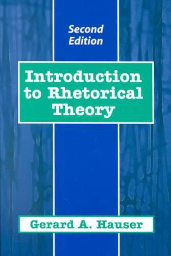 Introduction to Rhetorical Theory | 9781577662211 | Gerard A. Hauser ...