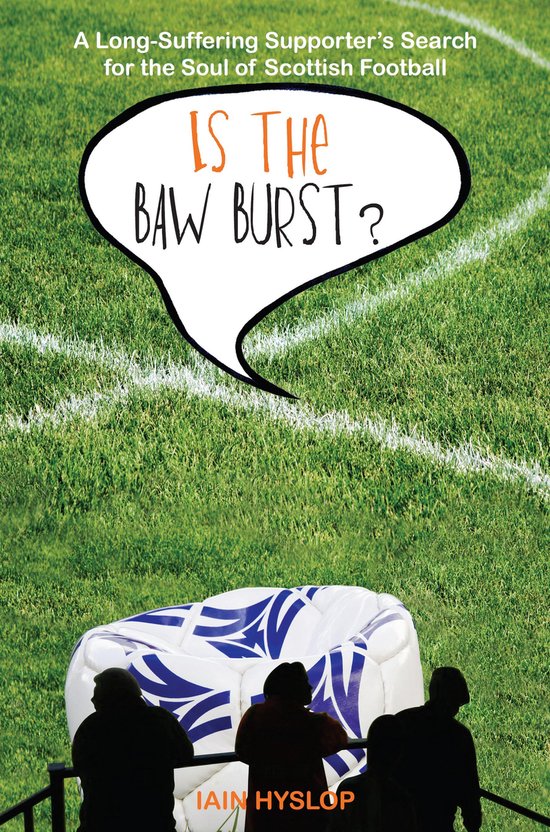 Is the Baw Burst? (ebook), Iain Hyslop | 9781909912137 | Boeken | bol.com