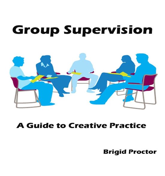 Group Supervision (ebook), Proctor, Brigid | 9780857027009 | Boeken ...