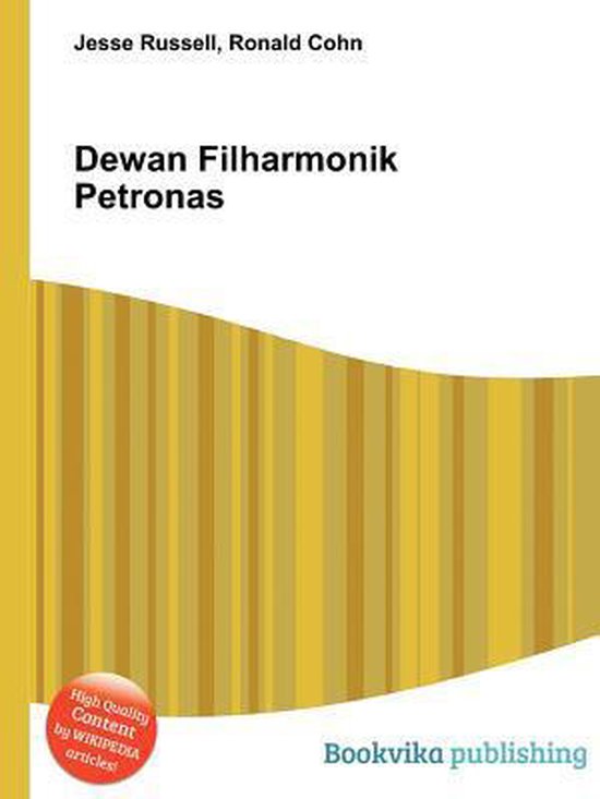 Dewan Filharmonik Petronas, Jesse Russell | 9785510707007 | Boeken ...