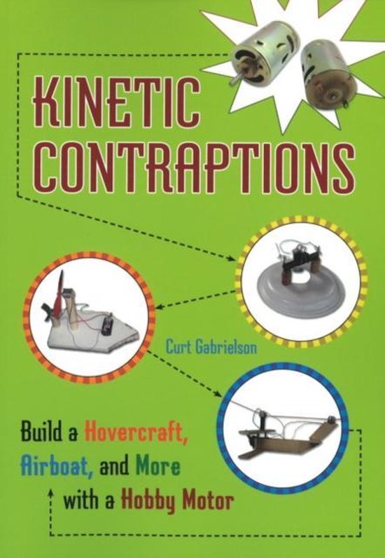 Kinetic Contraptions | 9781556529573 | Curt Gabrielson | Boeken | bol