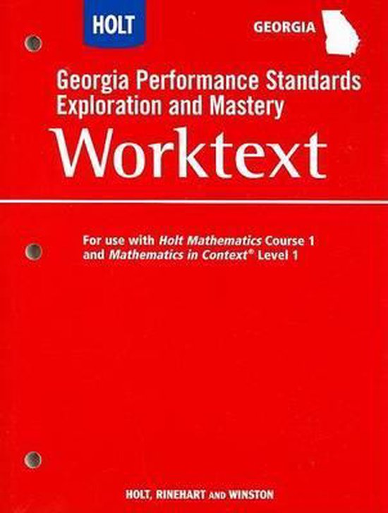 Georgia Performance Standards Exploration and Mastery Worktext: For Use ...