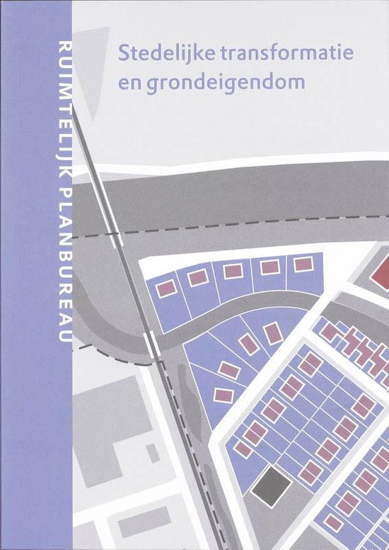 Stedelijke Transformatie En Grondeigendom | 9789056626211 | E. Buitenlaar | Boeken | bol