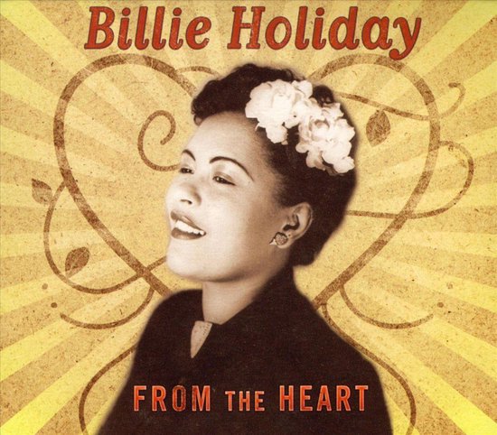 Billie Holiday -From The Heart-, Billie Holiday | Muziek | bol