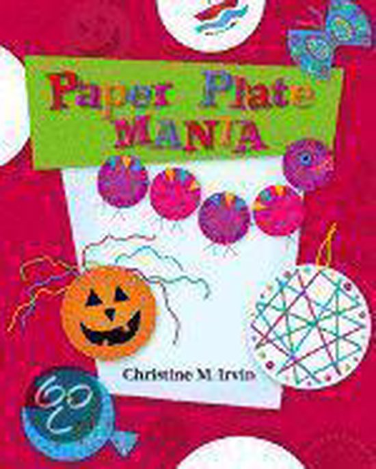 Paper Plate Mania, Christine M. Irvin | 9780516277615 | Boeken | bol