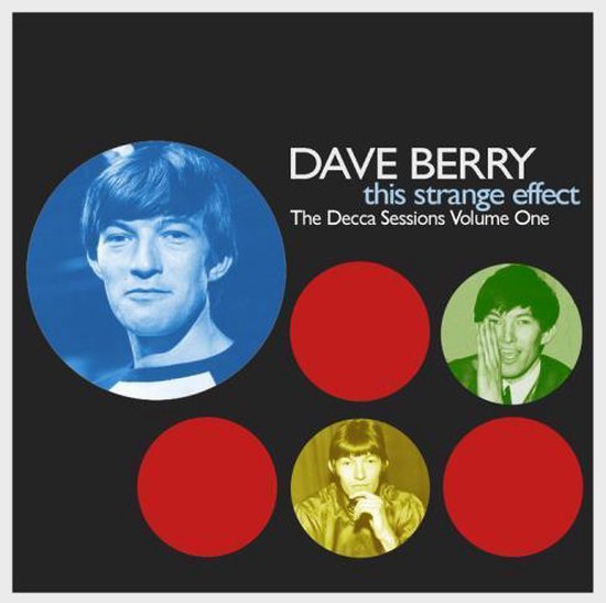 This Strange Effect - Decca - Vol 1, Dave Berry | Muziek | bol
