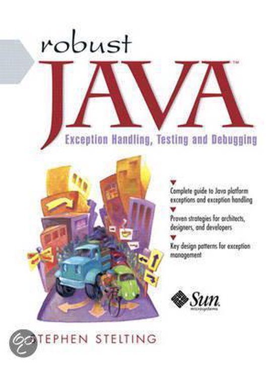 Robust Java, Stephen Stelting | 9780131008526 | Boeken | bol.com Robust Java, Stephen Stelting | 9780131008526 | Boeken | bol.com