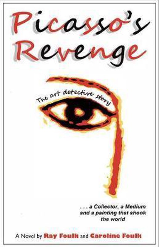 Picasso's Revenge, Ray Foulk | 9781911487340 | Boeken | bol.com