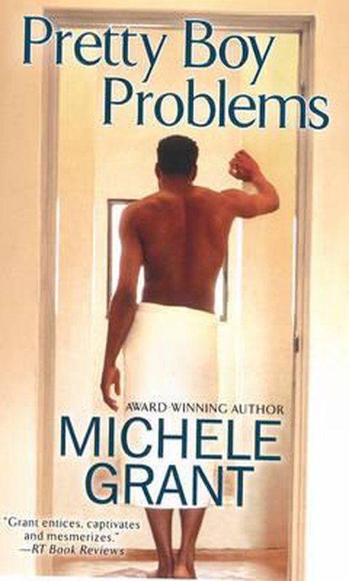 Pretty Boy Problems, Michele Grant | 9780758242242 | Boeken | bol.com