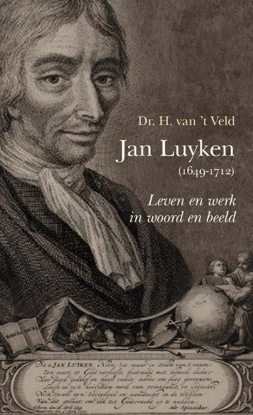Jan Luyken (1649-1712) - Dichter en etser van de Reformatie | bol