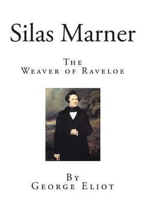 Silas Marner | 9781503171534 | George Eliot | Boeken | bol