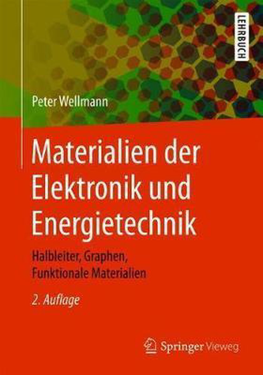Materialien der Elektronik und Energietechnik, Peter Wellmann ...