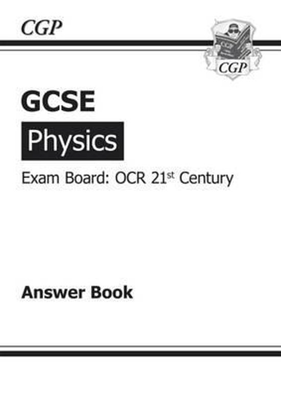 GCSE Physics OCR 21st Century Answers for Workbook A G Course