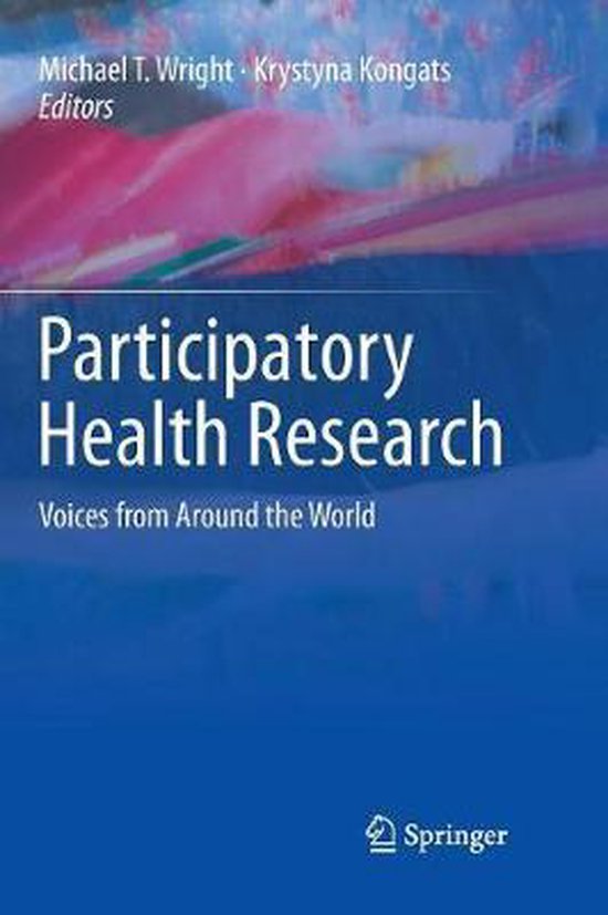 Participatory Health Research | 9783030063788 | Krystyna Kongats ...