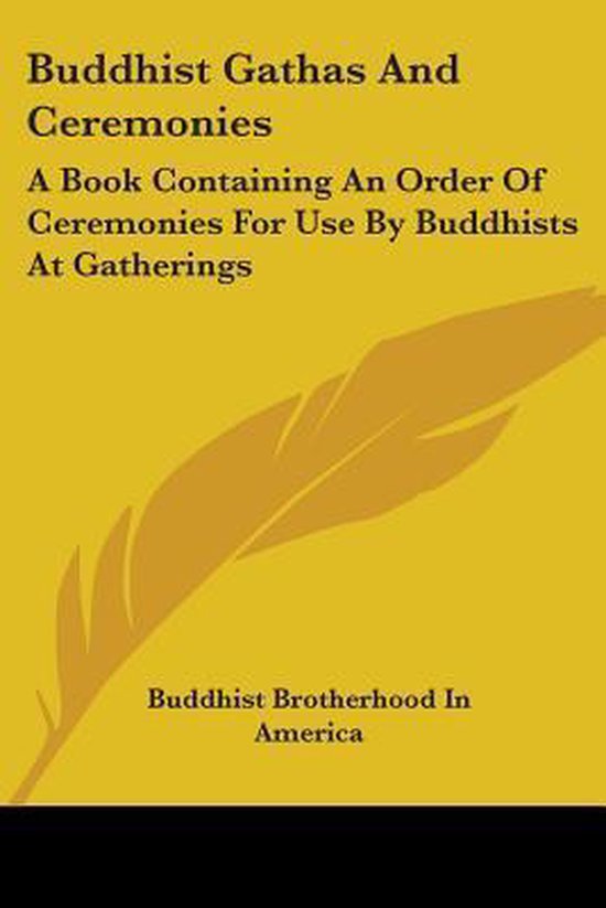 Buddhist Gathas and Ceremonies, Brotherhood In America Buddhist ...