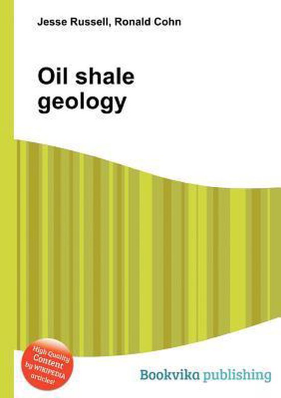 Oil Shale Geology, Jesse Russell | 9785510648867 | Boeken | bol
