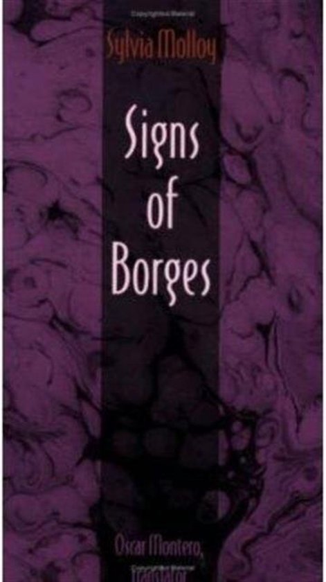 Signs of Borges | 9780822314202 | Sylvia Molloy | Boeken | bol.com
