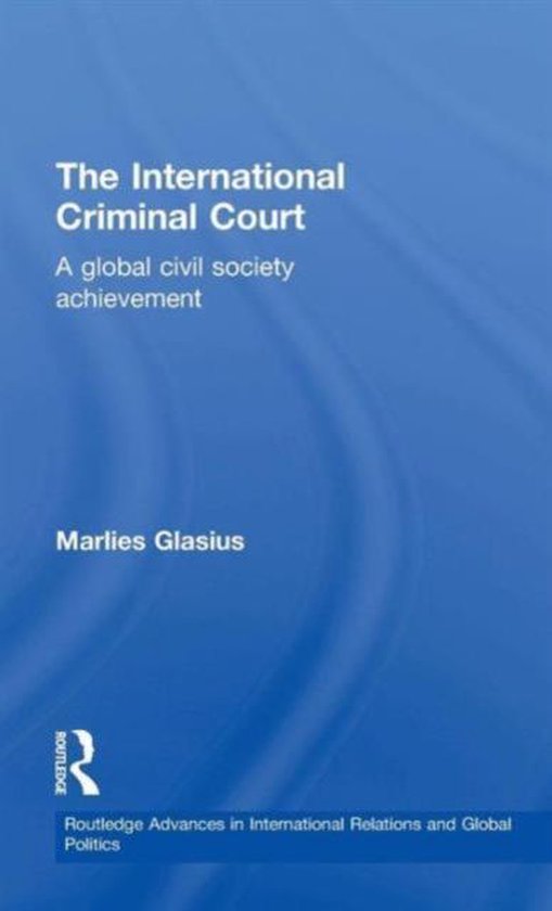 The International Criminal Court | 9780415333955 | Marlies Glasius ...