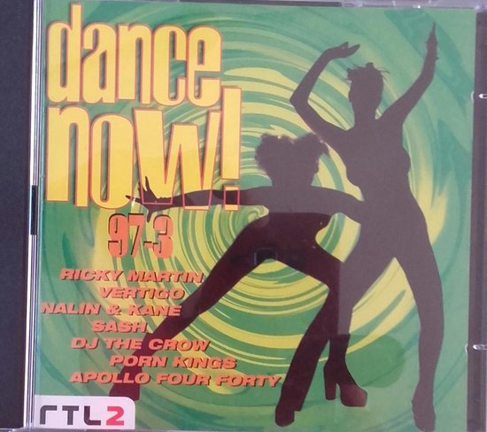 Dance Now! 97-3, various artists | CD (album) | Muziek | bol
