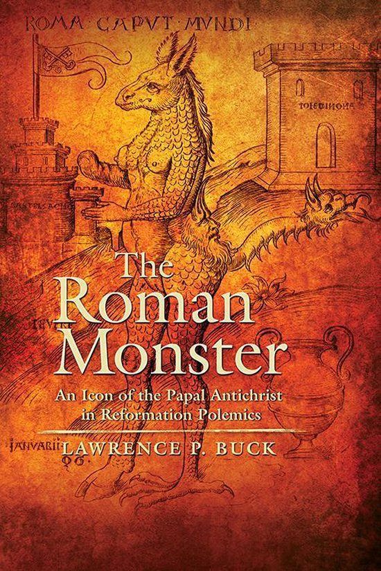 Early Modern Studies - The Roman Monster (ebook), Lawrence P Buck ...