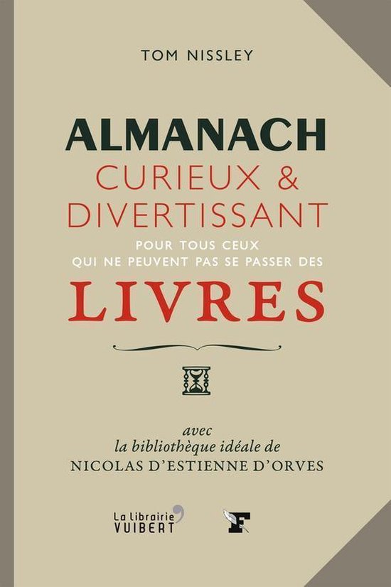 Almanach curieux et divertissant (ebook), Tom Nissley | 9782311101881 ...