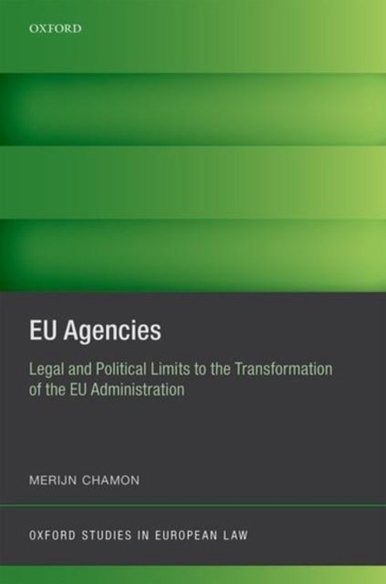 EU Agencies | 9780198784487 | Merijn Chamon | Boeken | bol.com