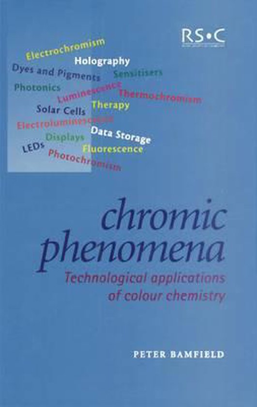 Chromic Phenomena, Peter Bamfield | 9780854044740 | Boeken | bol.com